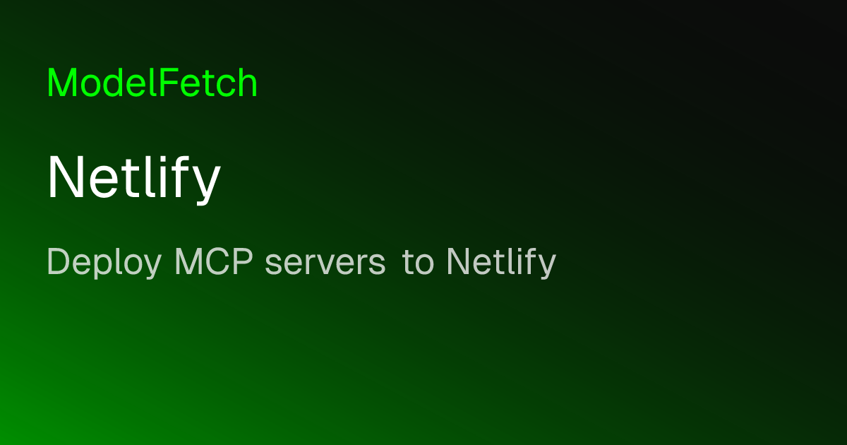 Netlify | ModelFetch